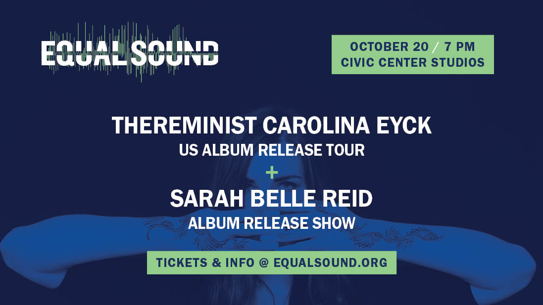 Thereminist Carolina Eyck + Sarah Belle Reid - Equal Sound